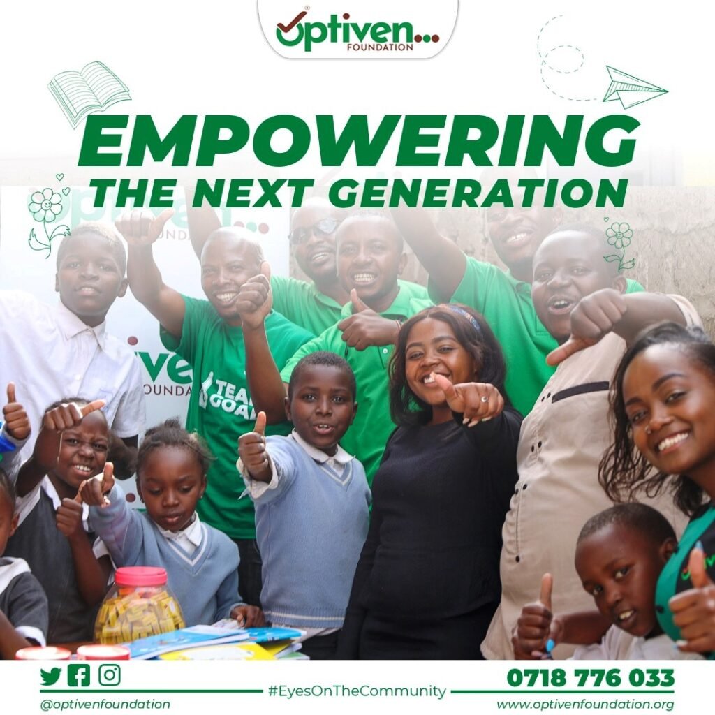 Empowering The Next Generation Through Education – Optiven Foundation